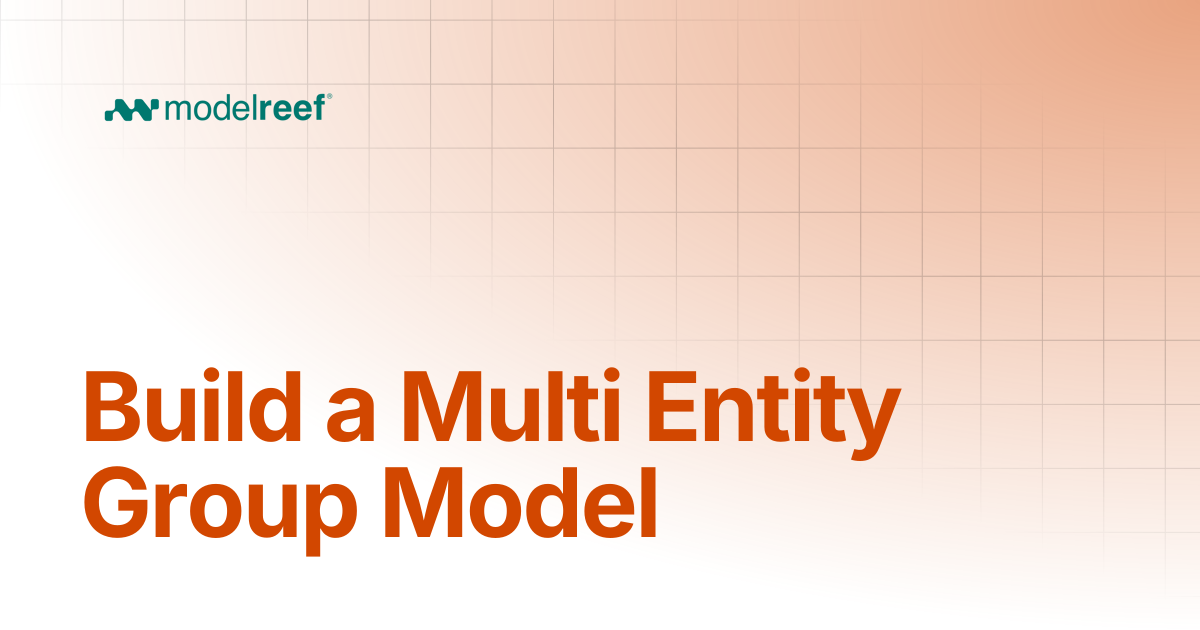 Build a Multi Entity Group Model | How Tos | Help, How-tos, Use Cases ...